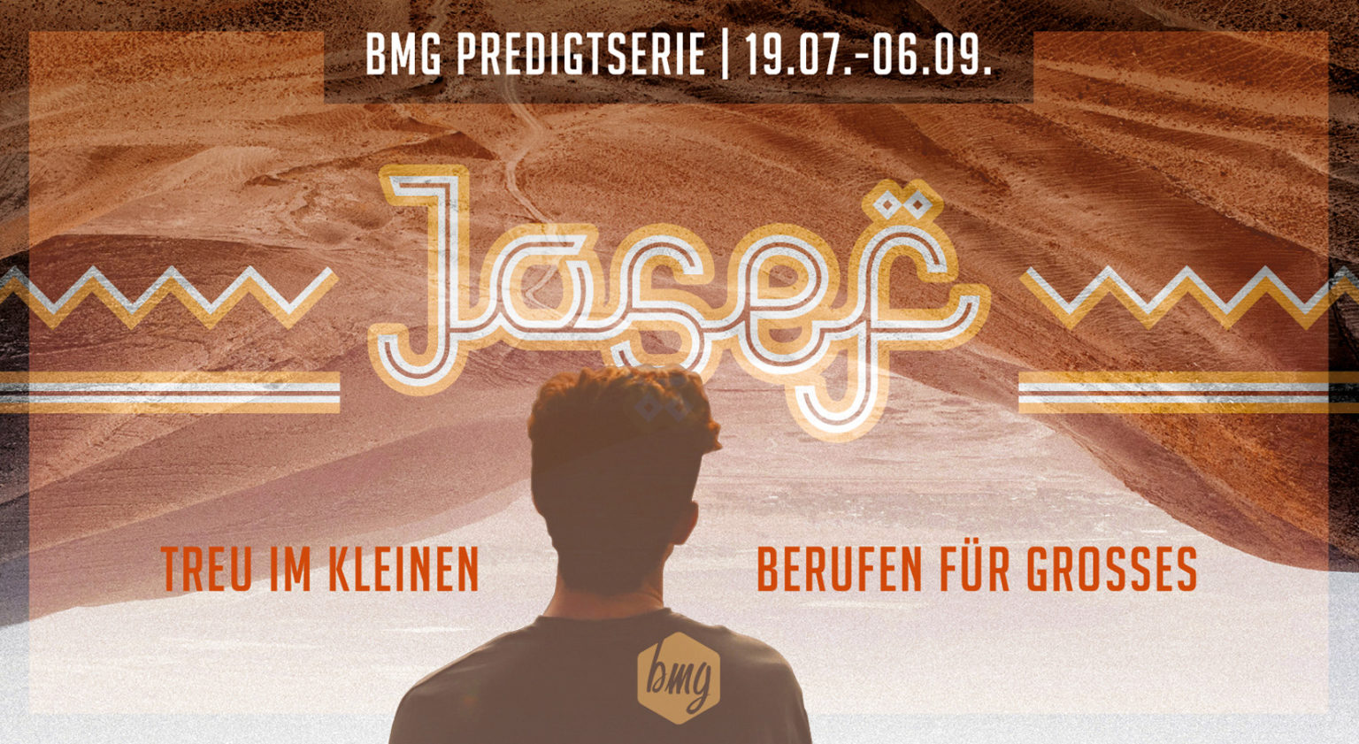 Predigtserie JOSEF – Treu im Kleinen, Berufen für Großes – bmg Leonberg